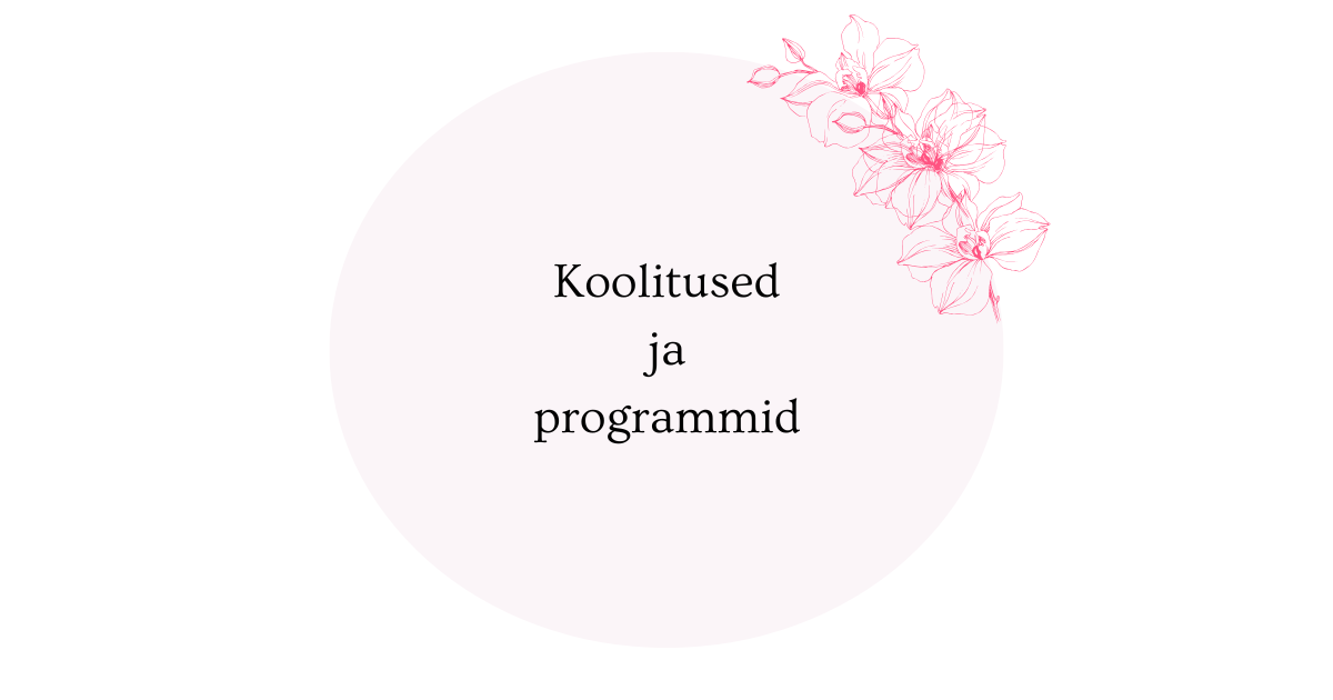 Koolitused ja programmid - Mariliis Lukk Coaching